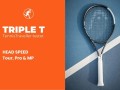 TennisTraveller tests: HEAD SPEED 2026 TOUR, PRO & MP - TennisTraveller.net